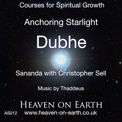 Anchoring Starlight: Dubhe - Heaven on Earth